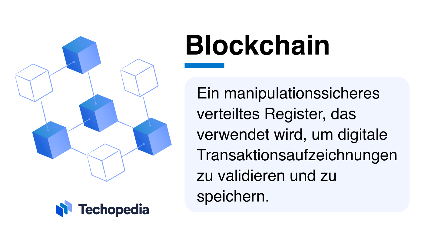 Was ist Blockchain? - Definition von Techopedia