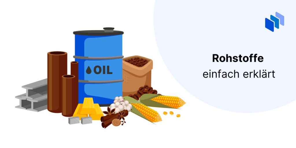 Was sind Rohstoffe?