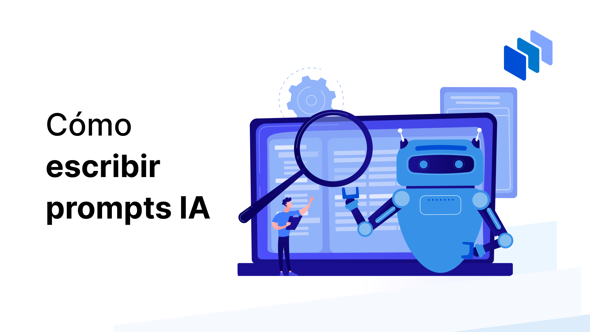 Cómo escribir prompts en ChatGPT, Bard, Bing y otros modelos