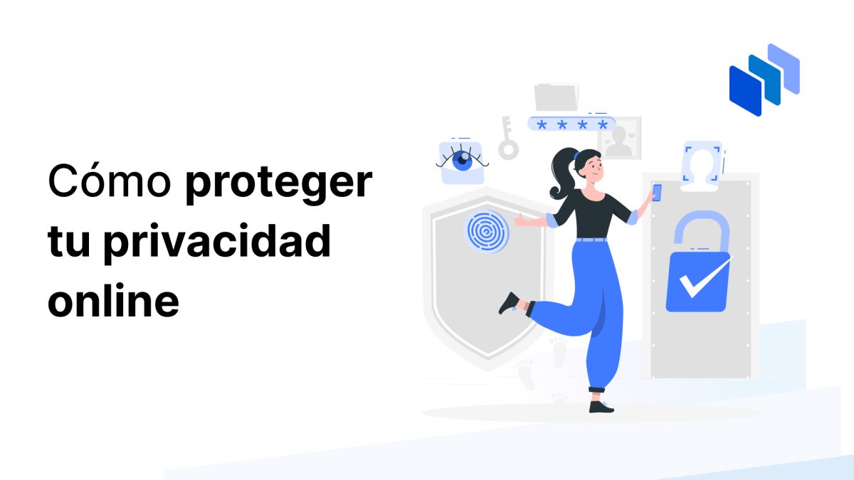 Mejores consejos para proteger tu privacidad online en 2025