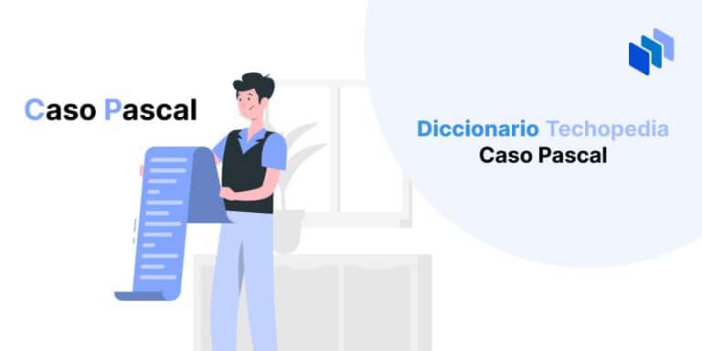 ¿Cómo funciona y qué es el Caso Pascal?