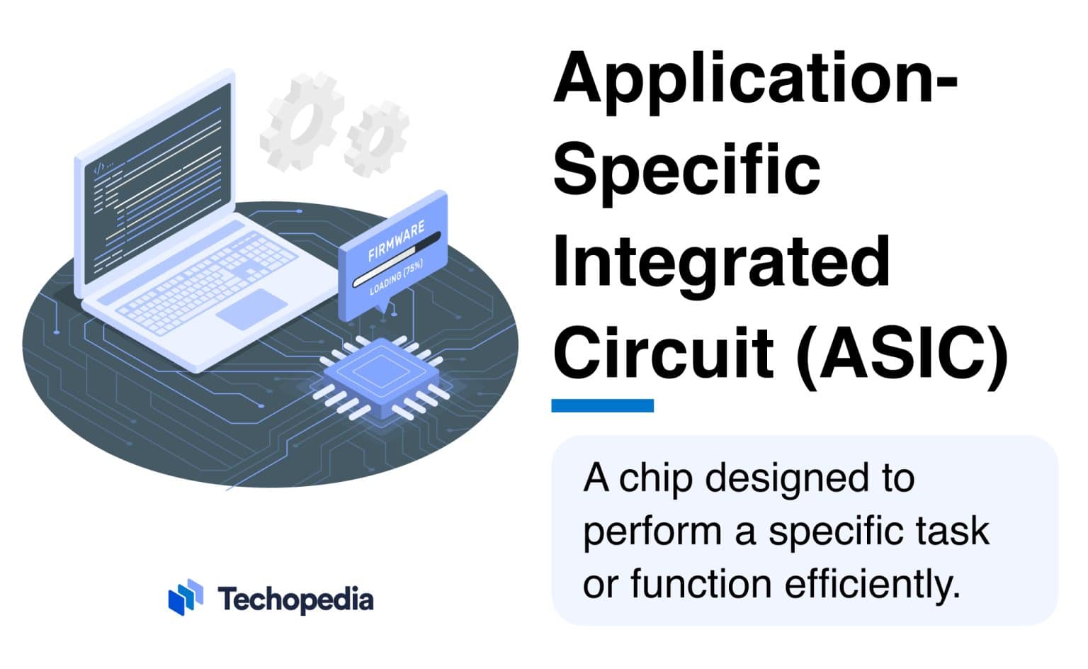 What is an Application-Specific Integrated Circuit? ASIC Definition ...