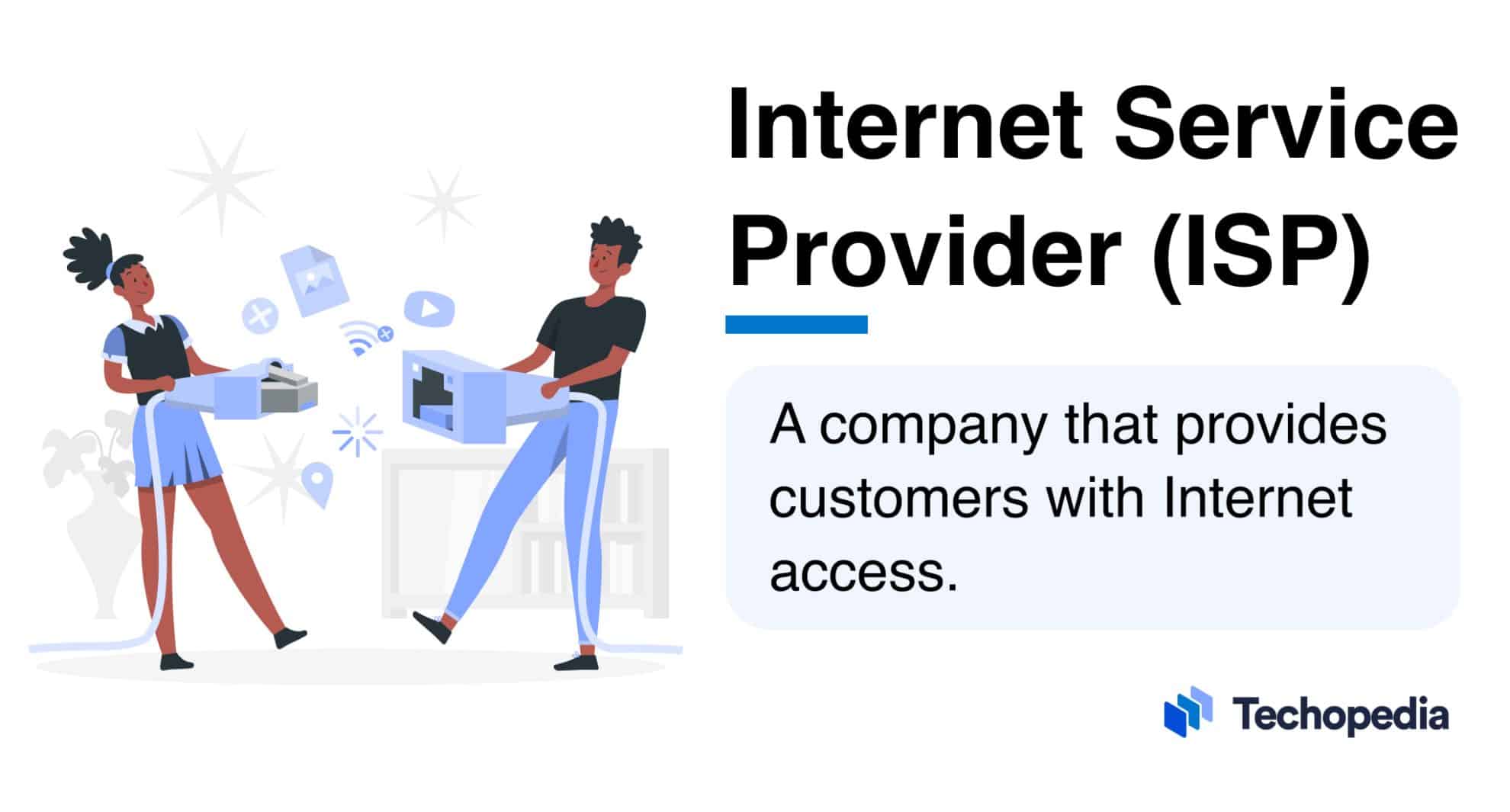 What is an Internet Service Provider? ISP Definition & How It Works