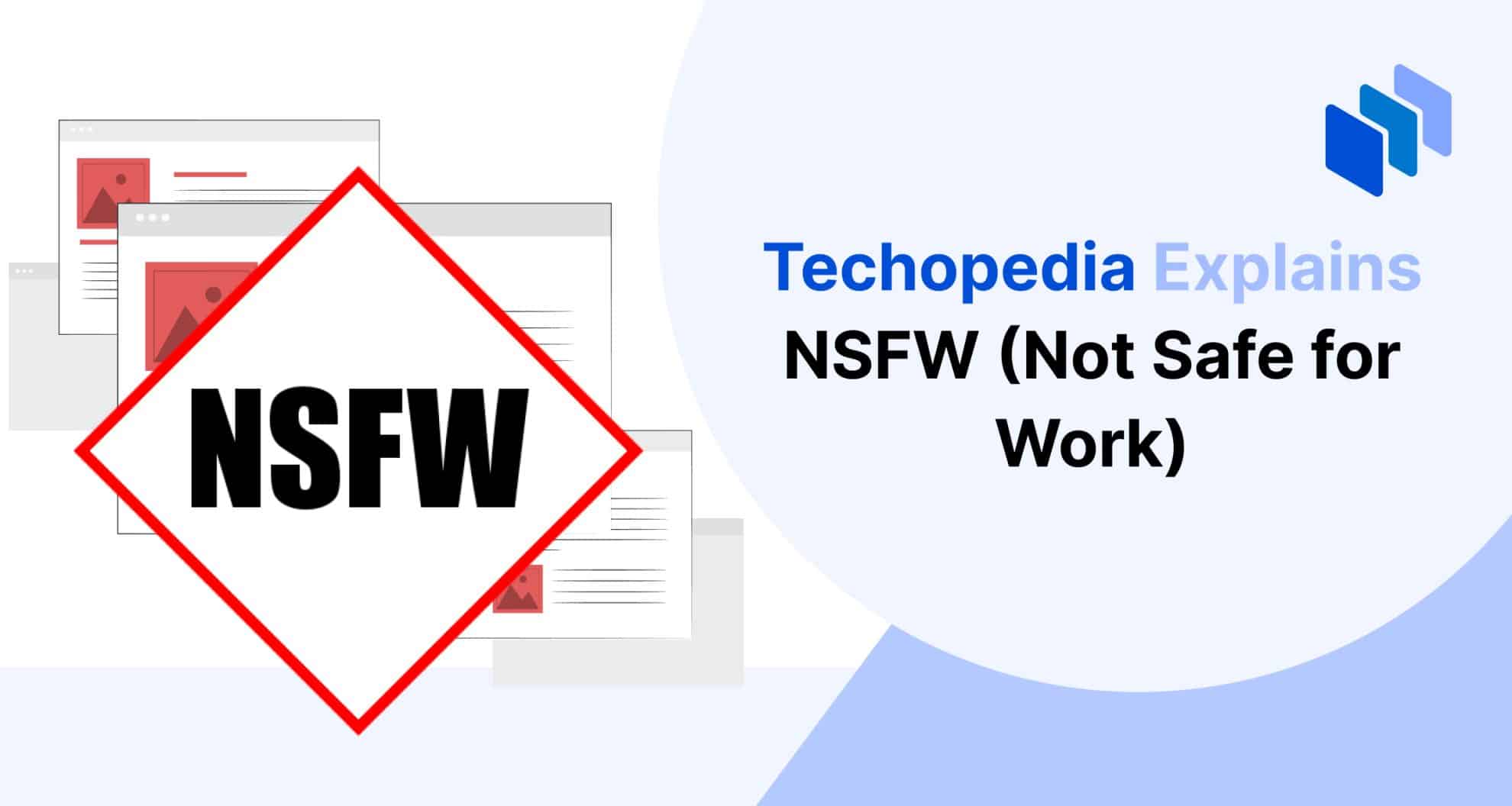 What is Not Safe for Work? NSFW Definition, Origins & Examples