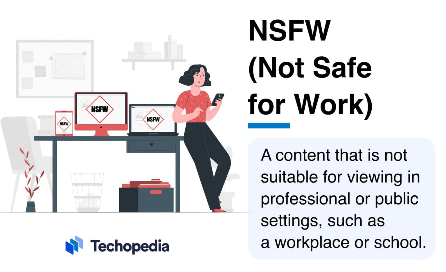 What is Not Safe for Work? NSFW Definition, Origins & Examples