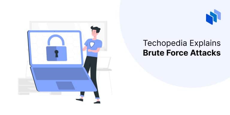 What are Brute Force Attacks? Definition, Types, and Protection