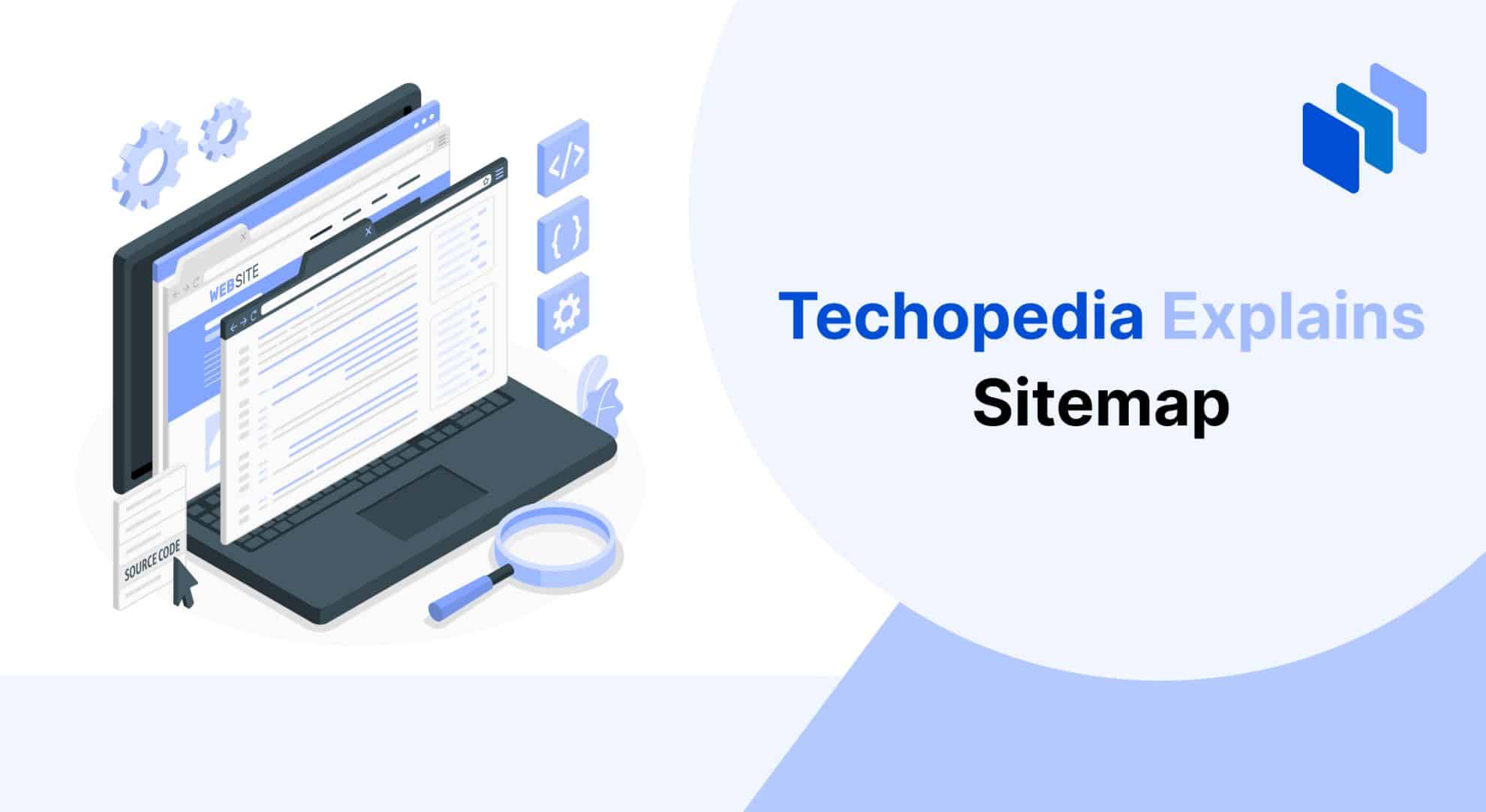 What is a Sitemap? Definition, Types & Benefits - Techopedia