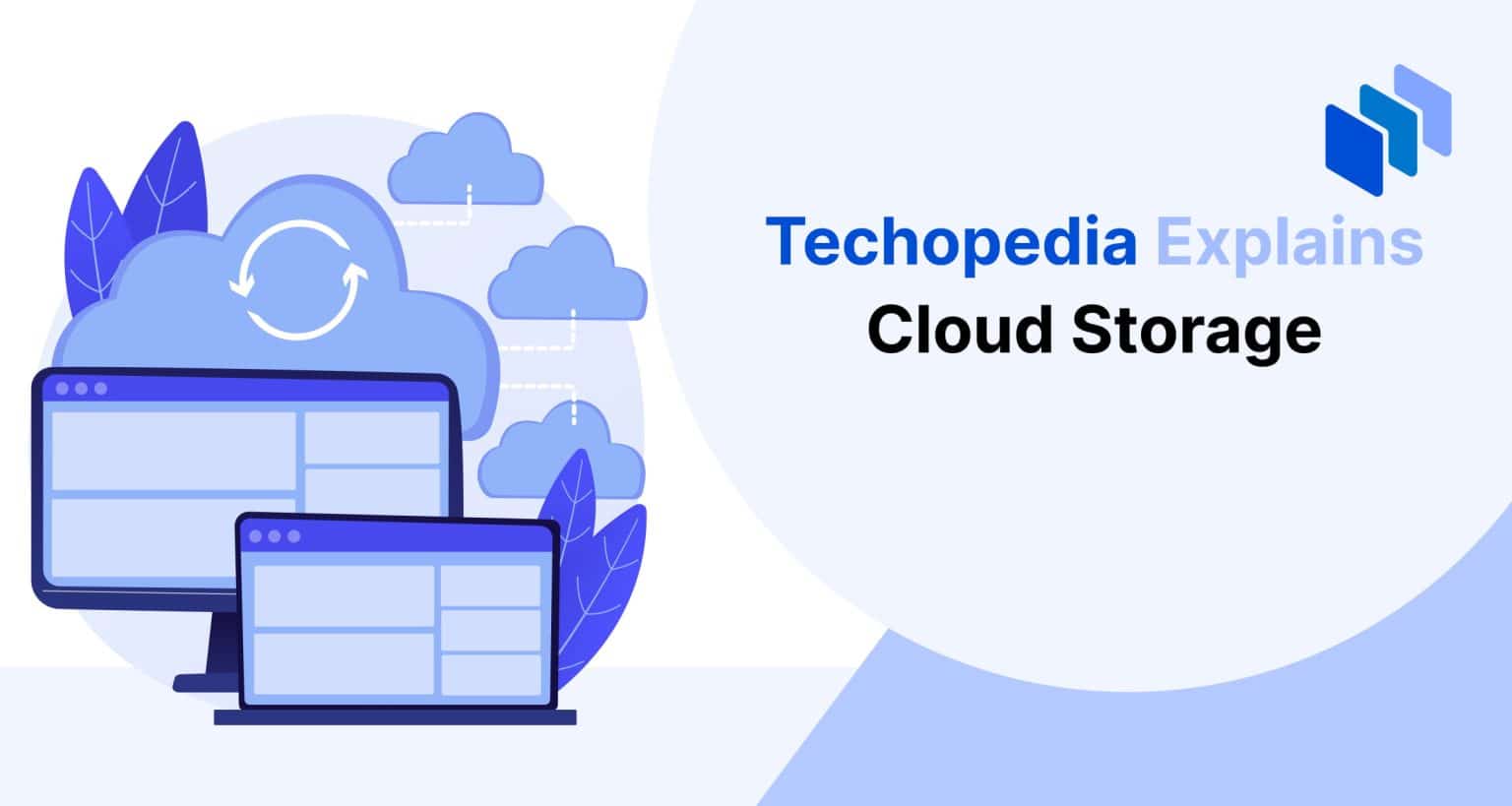 What is Cloud Storage? Definition, Types, Models & Examples