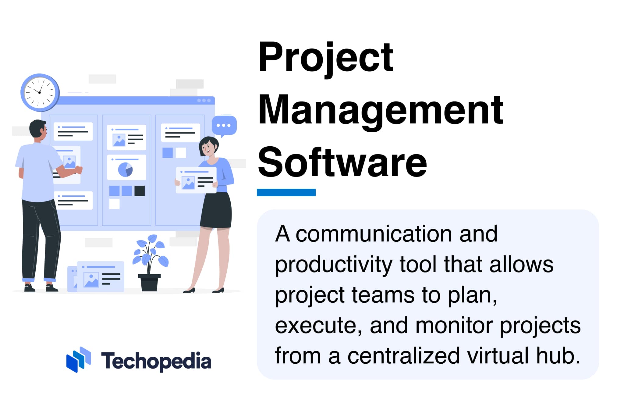 What is Project Management Software? Definition & Features