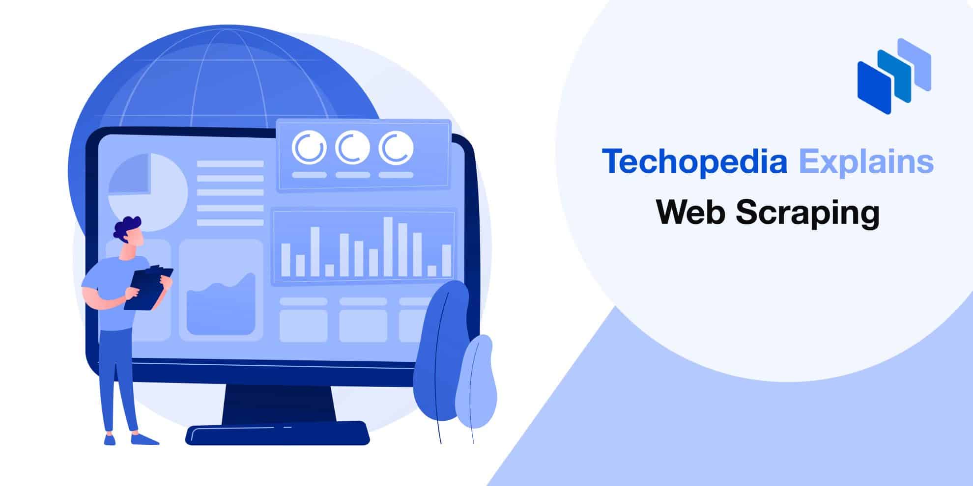 What is Web Scraping? Definition, How It Works & Use Cases Techopedia
