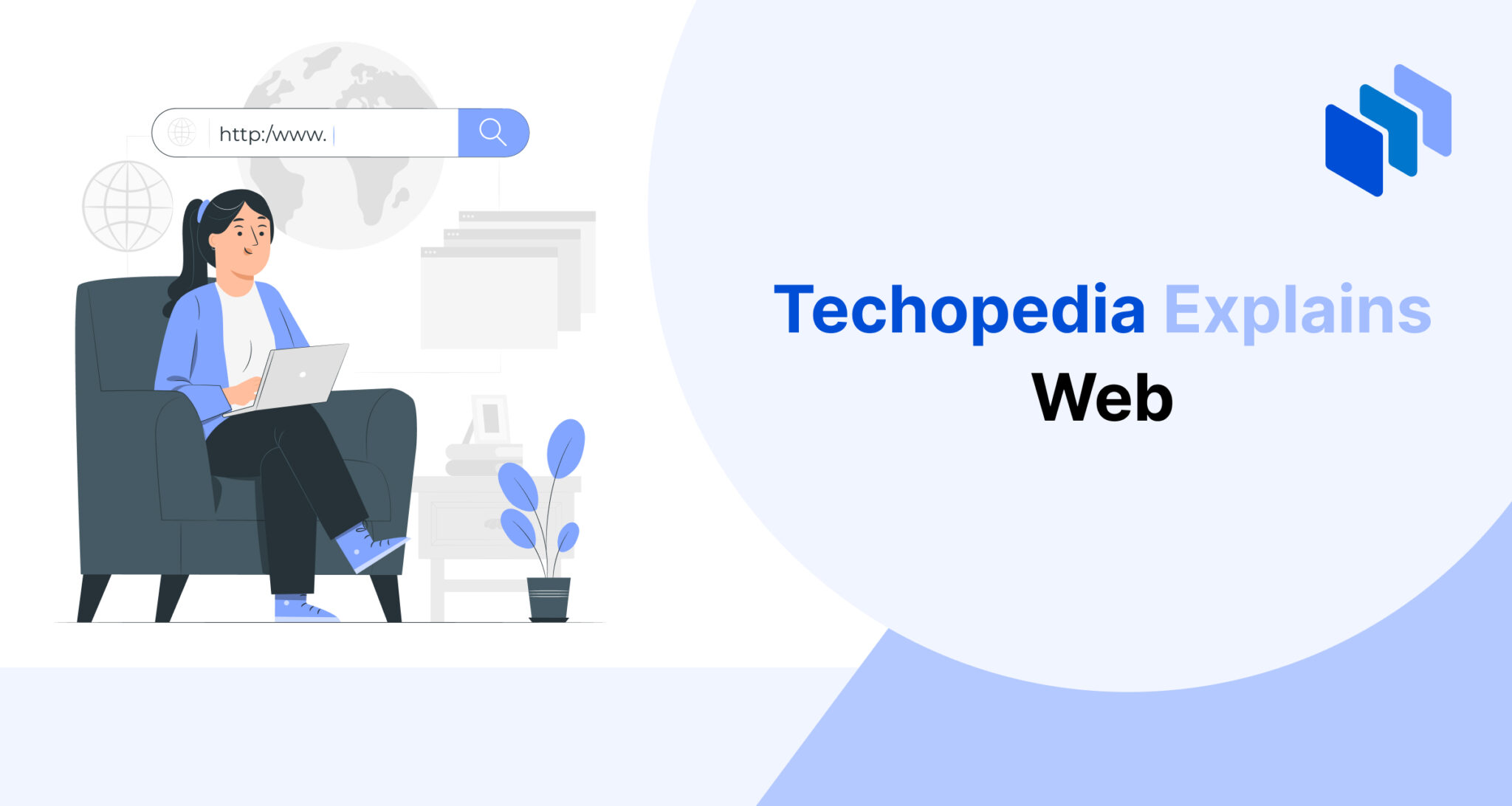 What is the Web? Definition, How It Works & Features - Techopedia