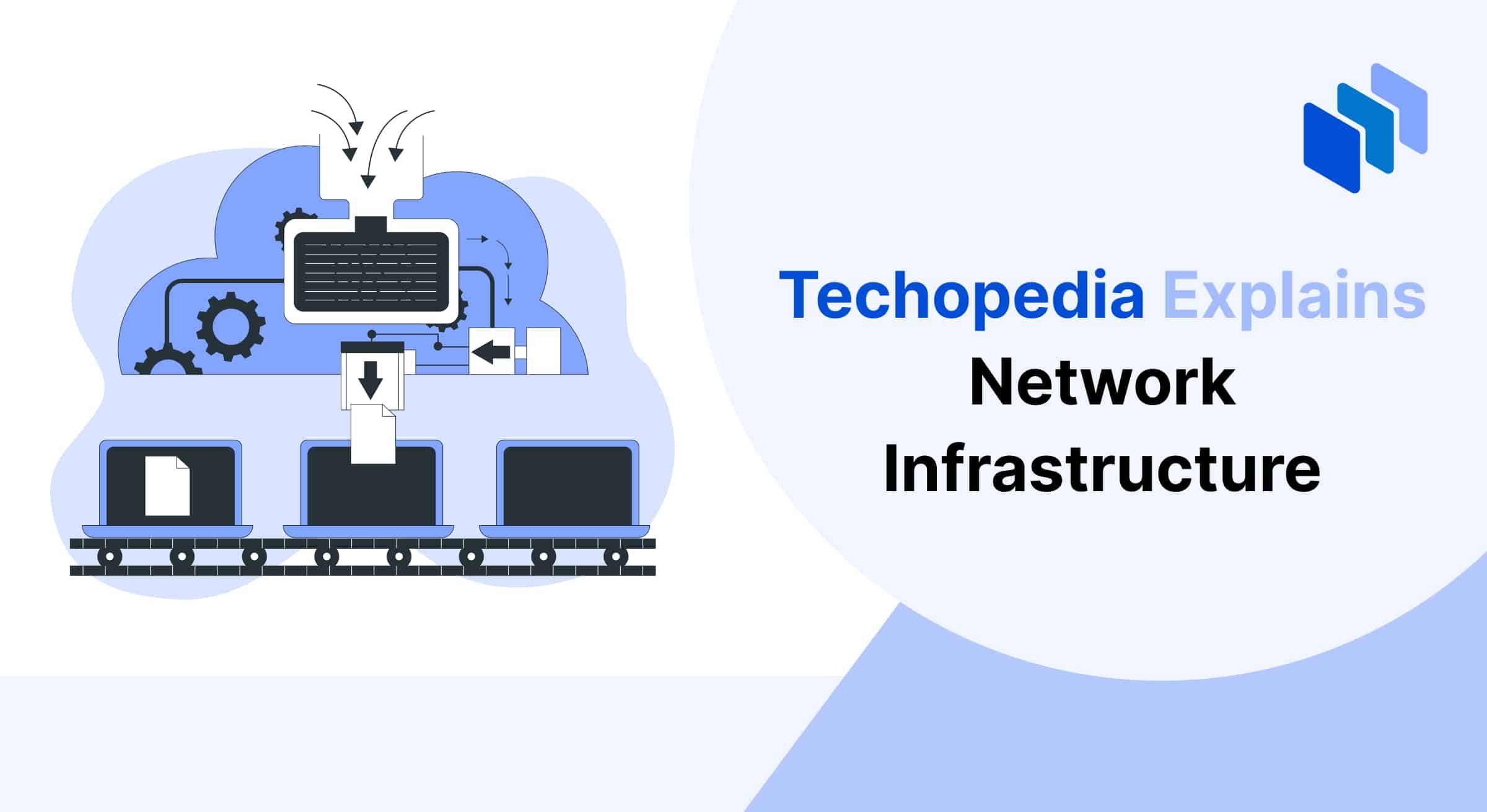 What is Network Infrastructure? Definition, Components & Importance