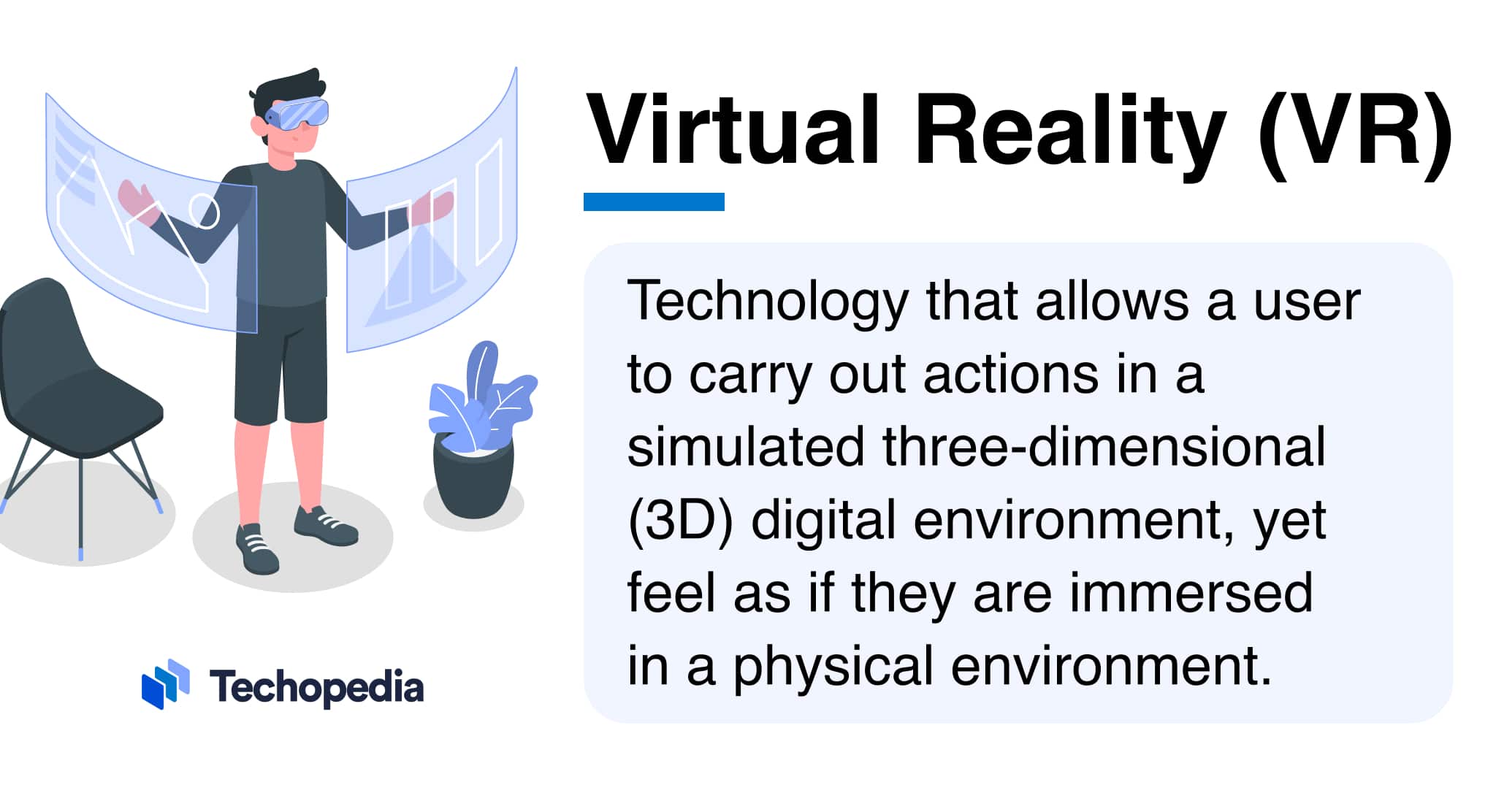 What is Virtual Reality? Definition, Types & Use Cases - Techopedia