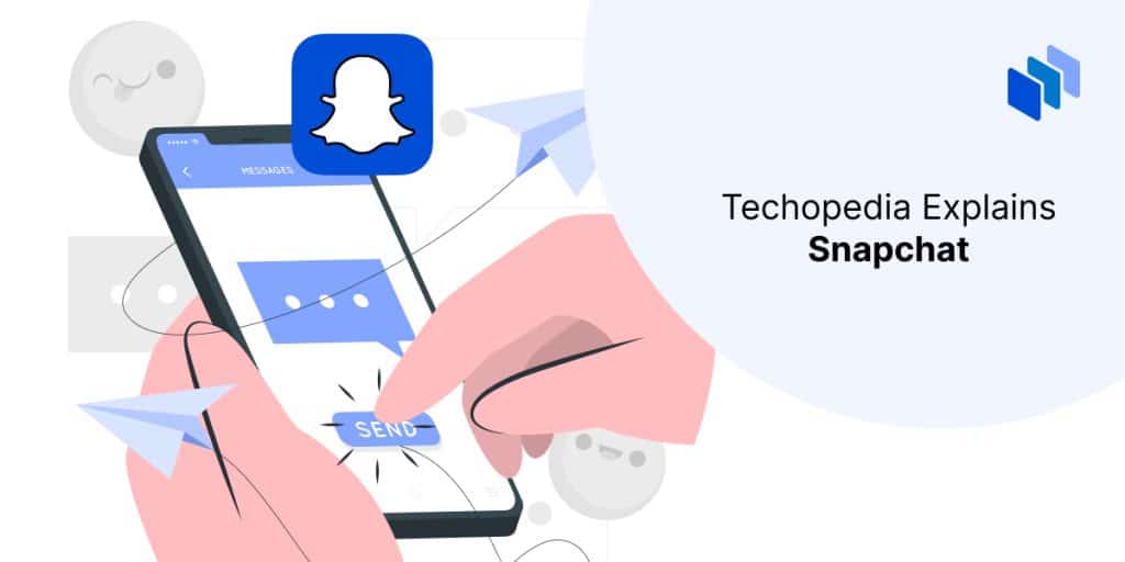 What is Snapchat? Definition, Features & How It Works