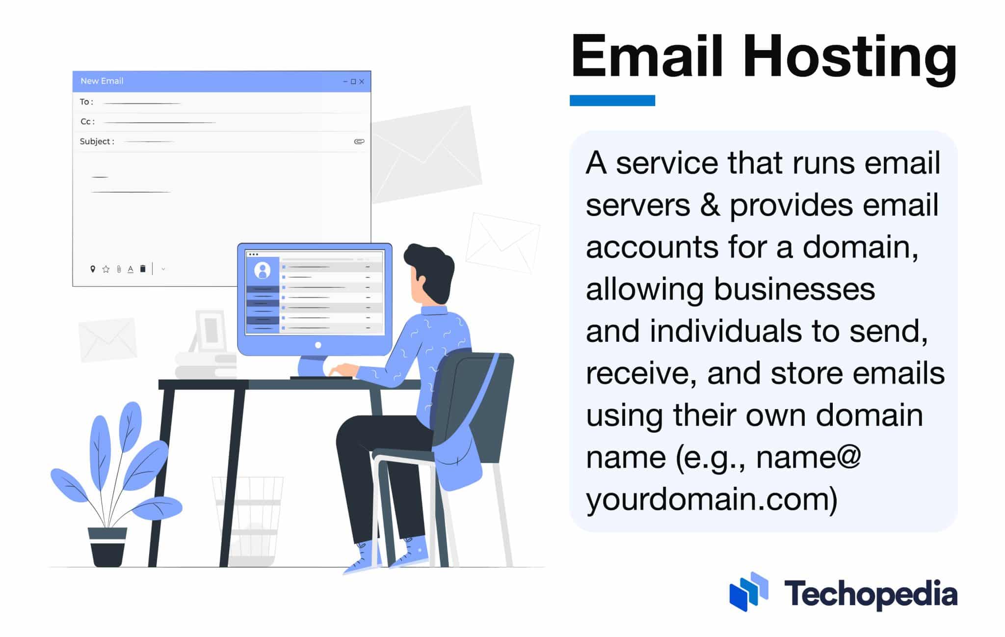 What is Email Hosting? Definition, Features, Pros & Cons Techopedia