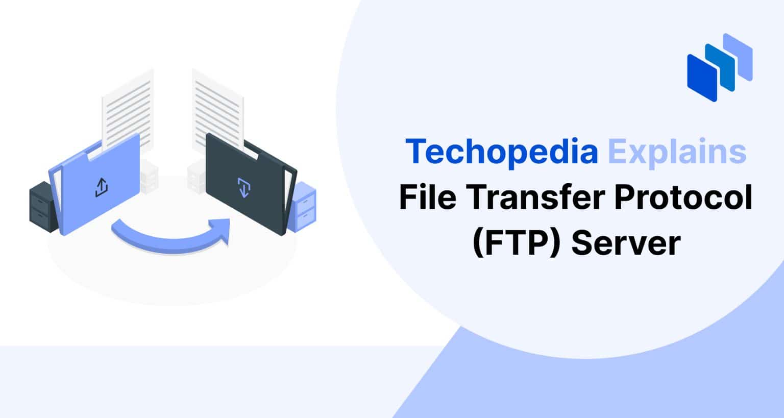 What is a File Transfer Protocol (FTP) Server? Definition from Techopedia