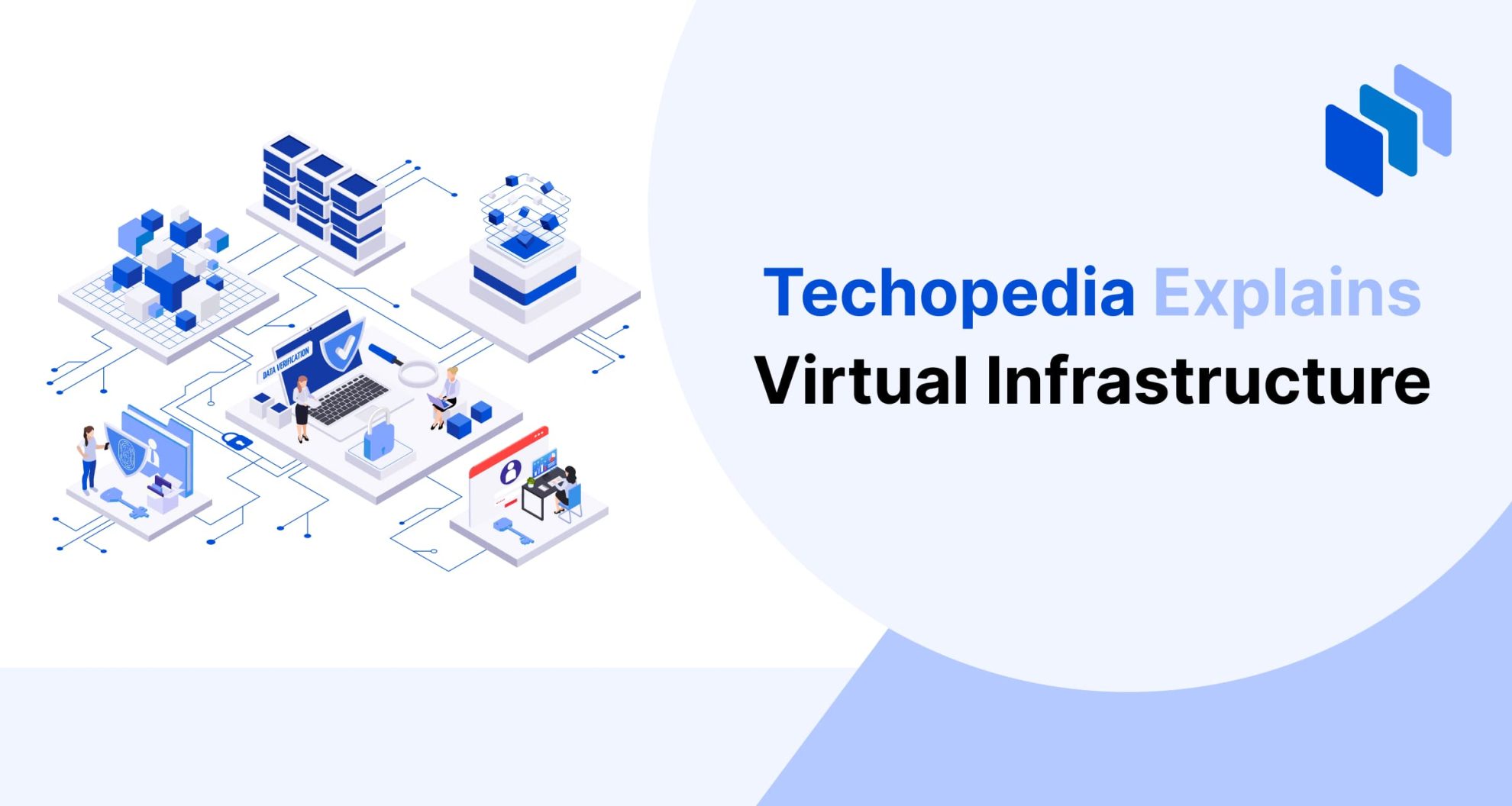 What is Virtual Infrastructure? Definition, Architecture & Components