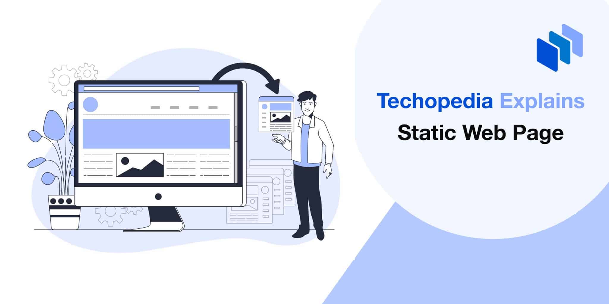 What is a Static Web Page? Definition, Elements & Examples Techopedia