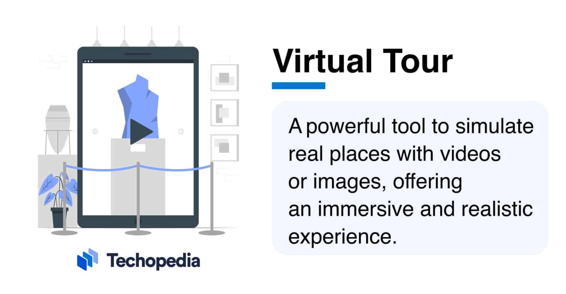 What is a Virtual Tour? Definition, Types & Examples - Techopedia