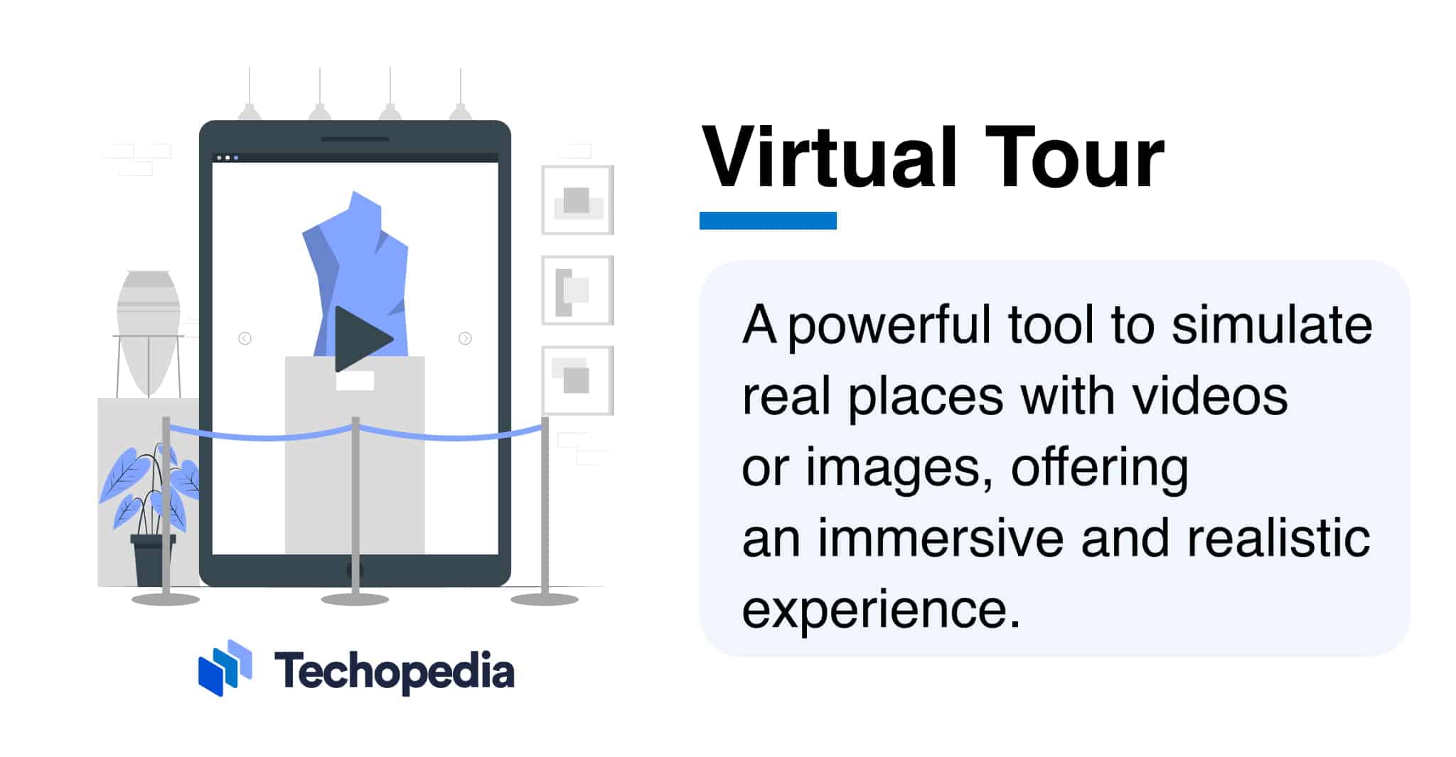 What is a Virtual Tour? Definition, Types & Examples - Techopedia