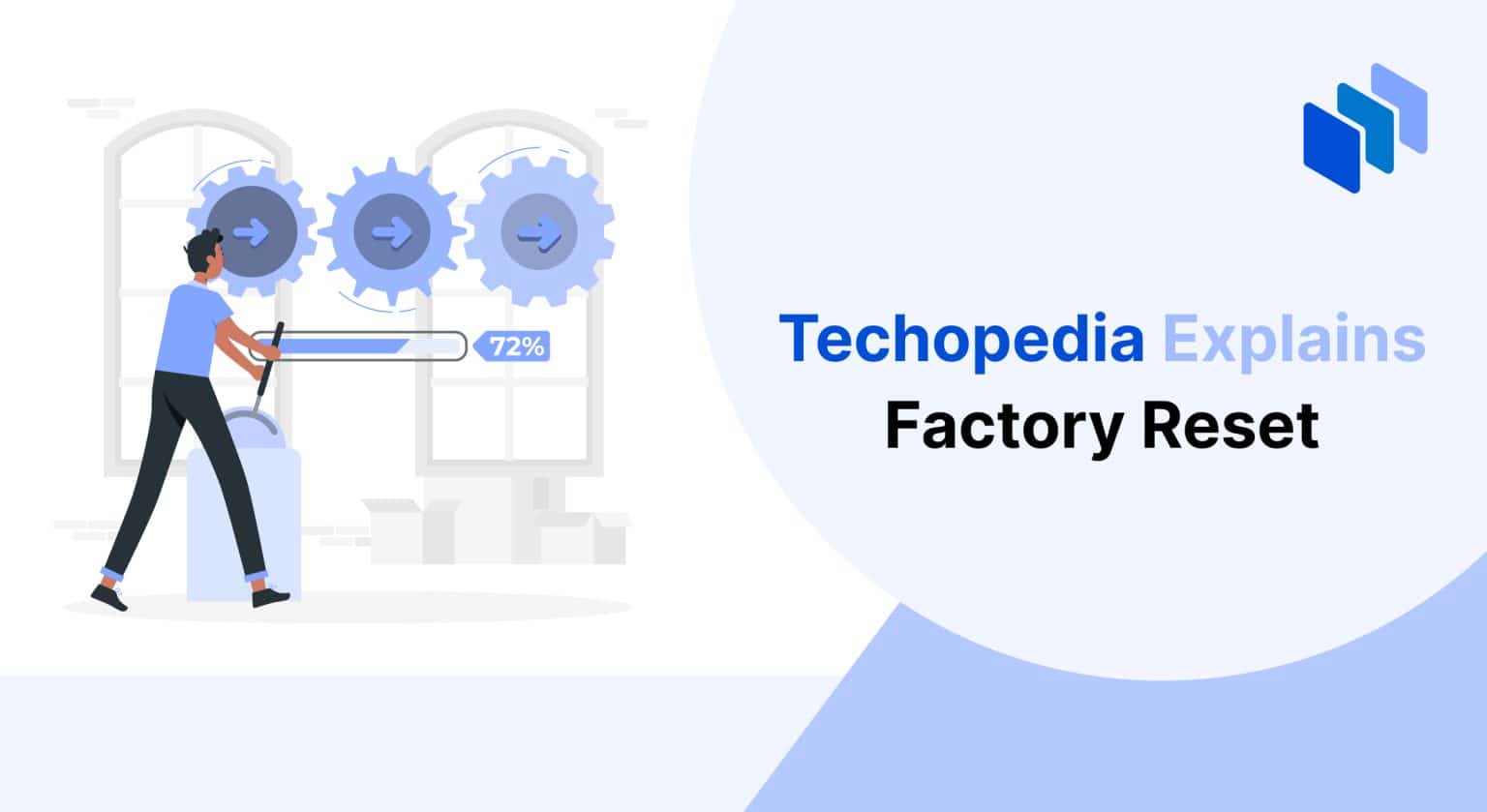 What is a Factory Reset? Definition & When to Use It - Techopedia