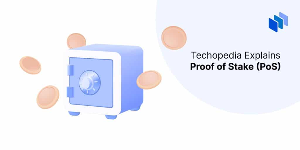 What is Proof of Stake? Definition, How It Works, PoS vs PoW