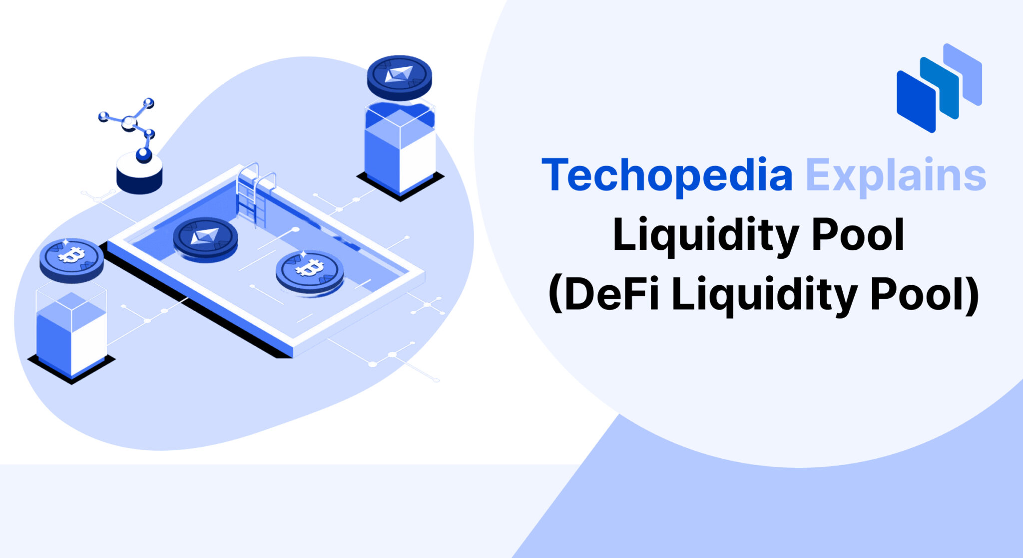 What is a Liquidity Pool? Definition, How It Works & Why It Matters ...