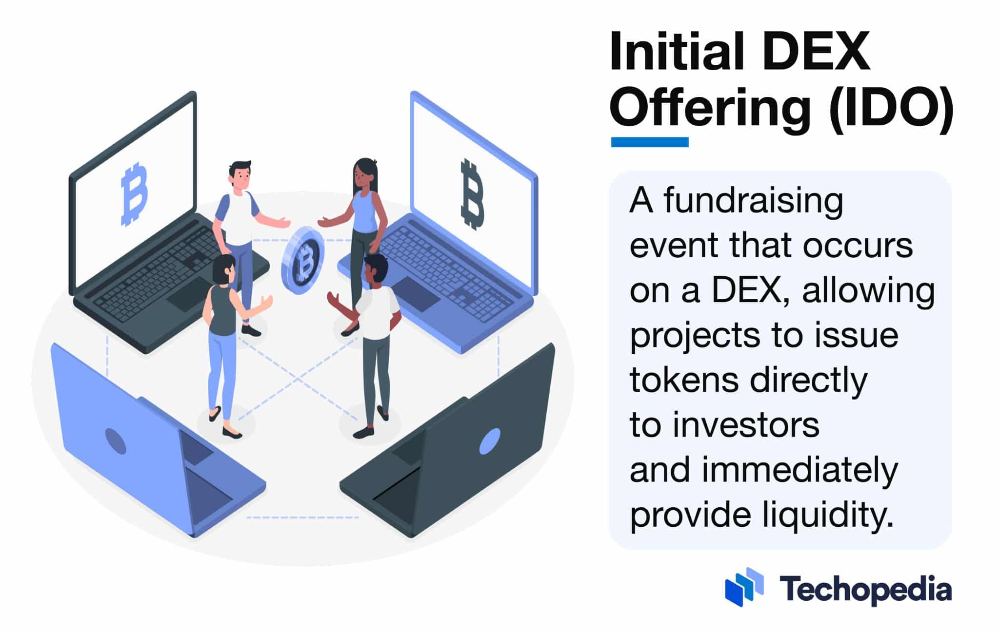 What Is an Initial DEX Offering? IDO Definition & How it Works Techopedia