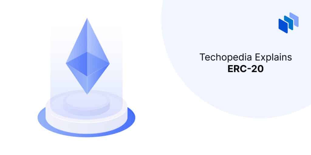 What is ERC-20? Definition, How It Works & Tokens