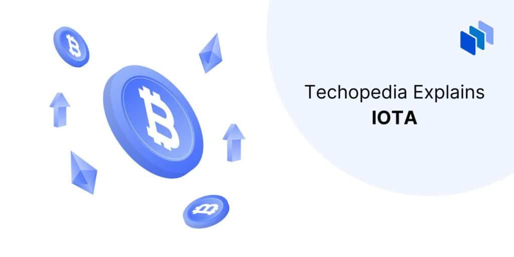 What is IOTA? Definition, What Makes It Unique and IOTA Coin