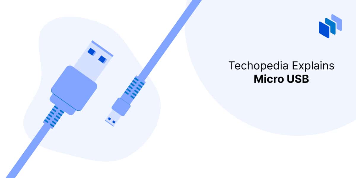 What is Micro USB? Definition, Types, and Use Cases
