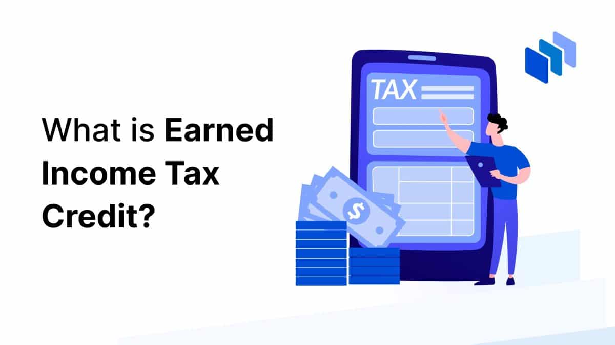 Earned Income Tax Credit (EITC) - Definition & How to Qualify - Techopedia
