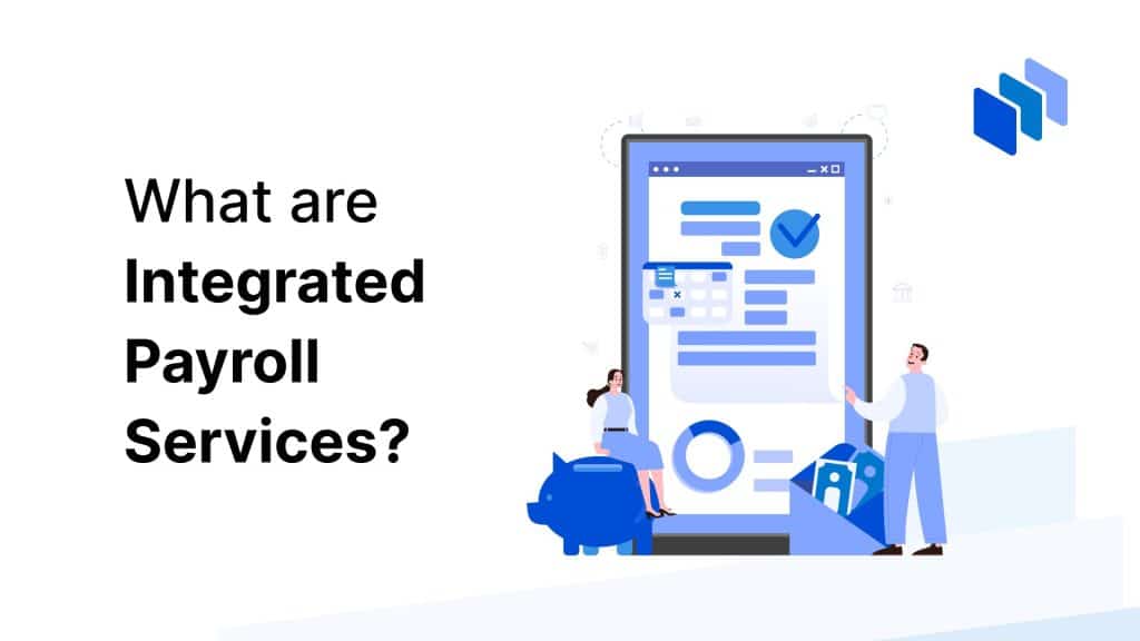 Integrated Payroll Services - Definition & Examples - Techopedia