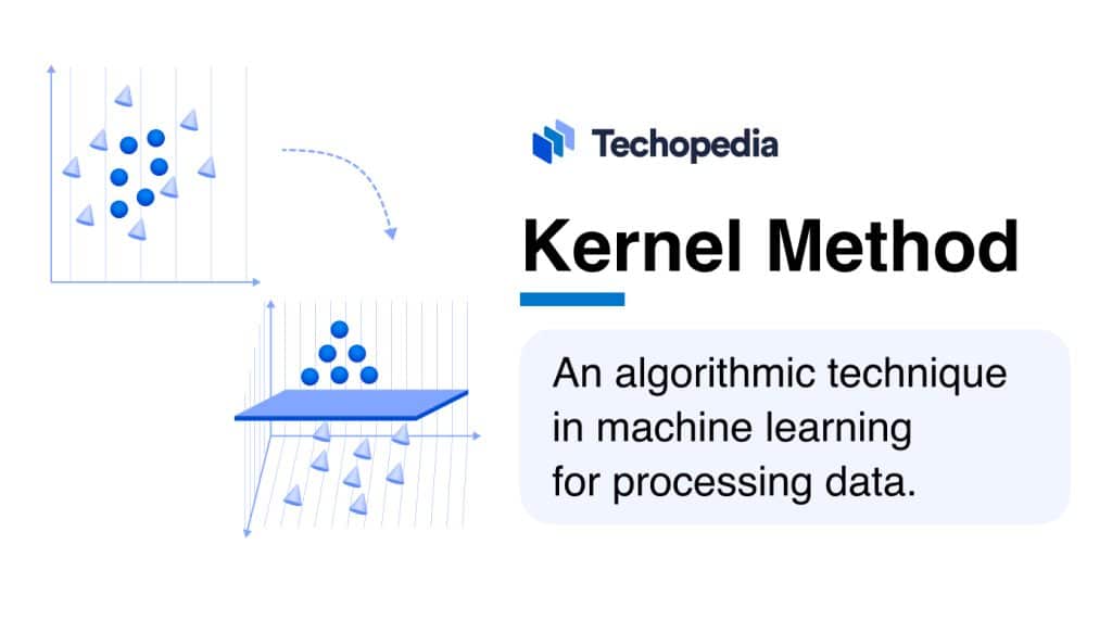 What is the Kernel Method? Definition, How it Works & Applications