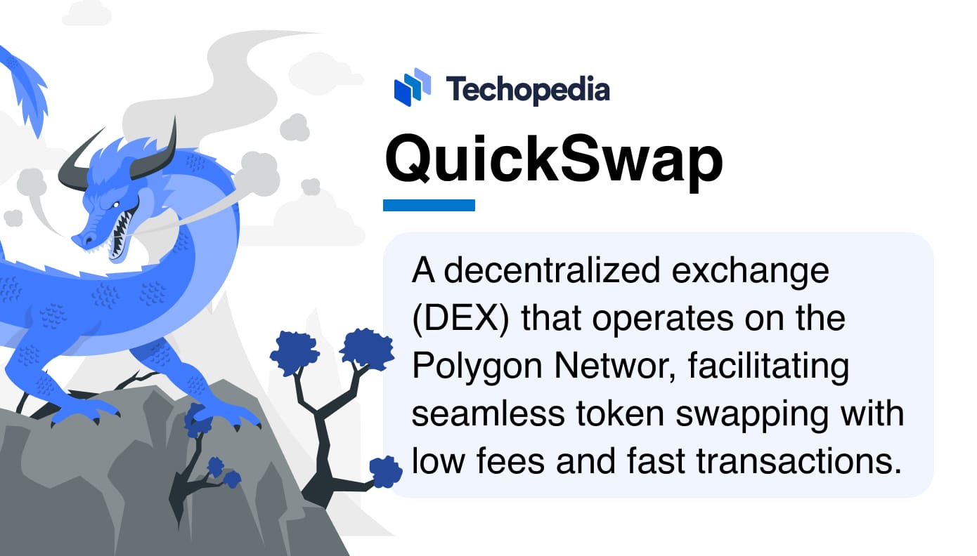 What is QuickSwap? Definition, Features & How It Works