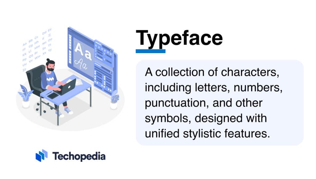 What is a Typeface? Definition, History & Examples