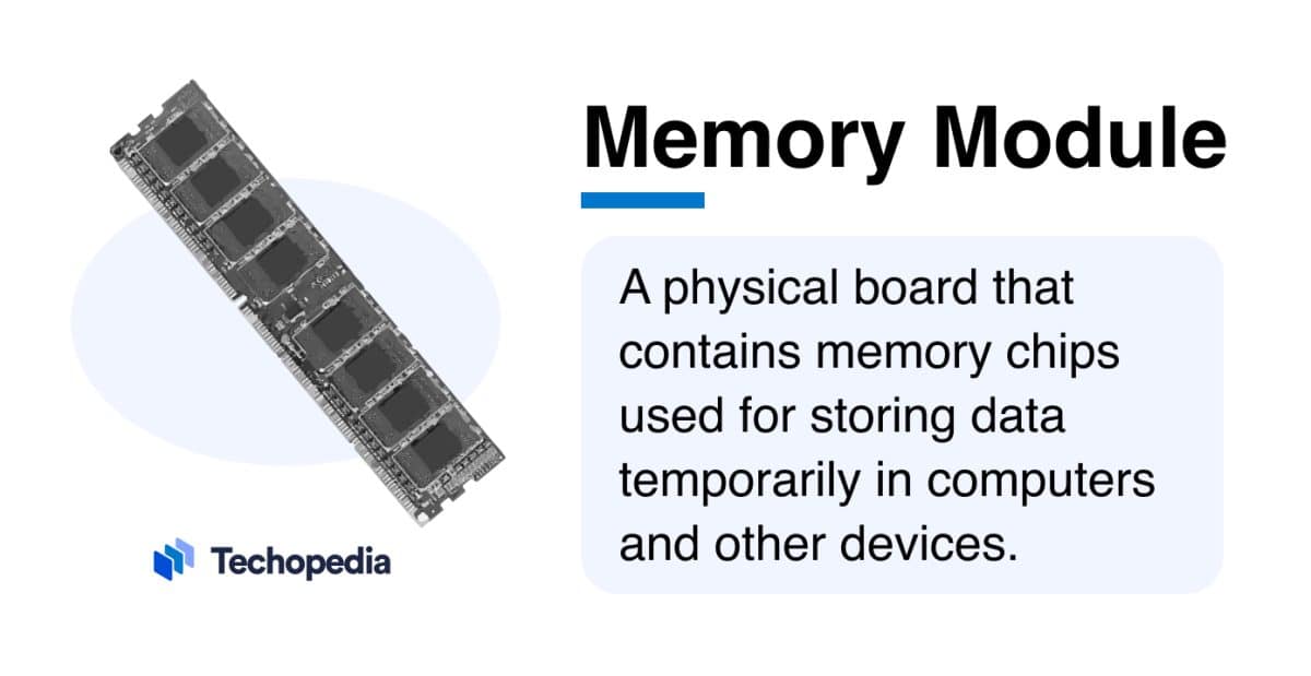 What is a Memory Module? Definition, Types & Use Cases Techopedia