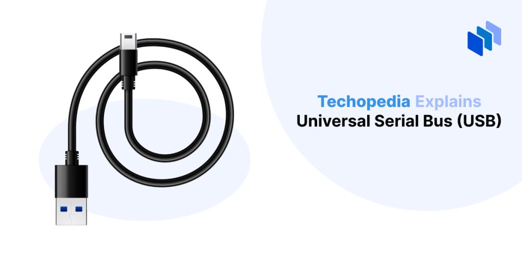 What is USB (Universal Serial Bus)? Definition & Connection Types