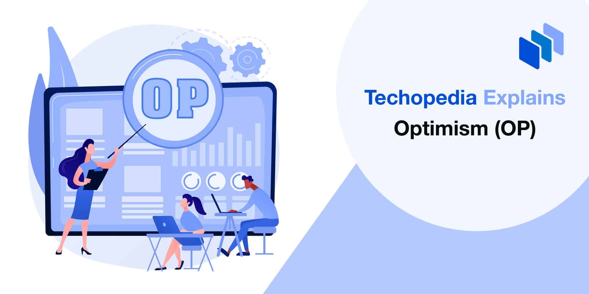What is Optimism (OP)? Definition, How It Works & Uses Techopedia