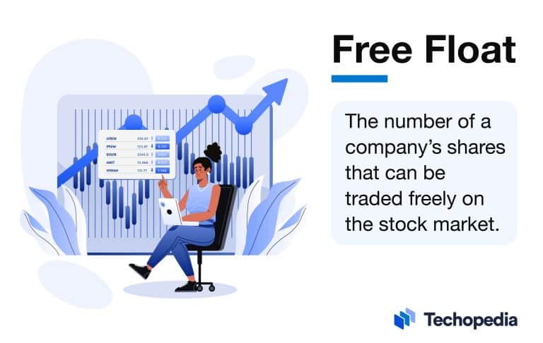 What is the Free Float? Definition, Calculation & Examples Techopedia