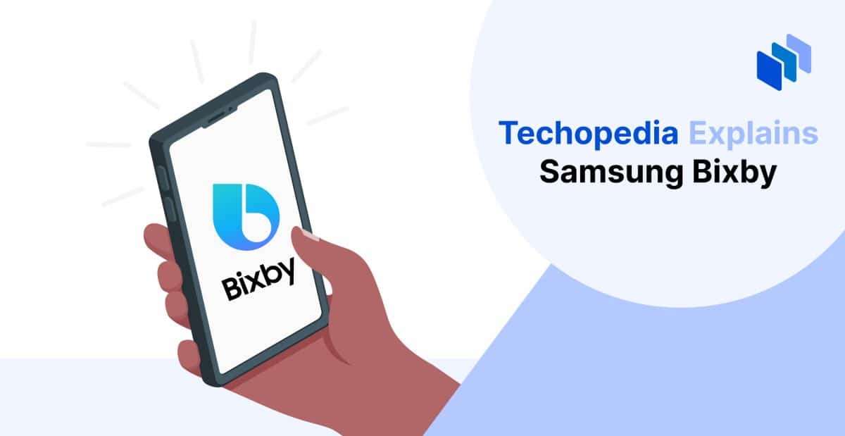 What is Samsung Bixby? Definition, Features & How to Disable - Techopedia