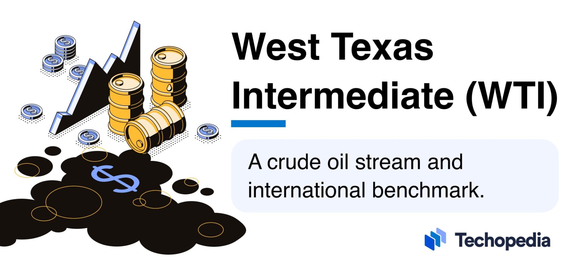 What is the West Texas Intermediate? WTI Definition & Pricing