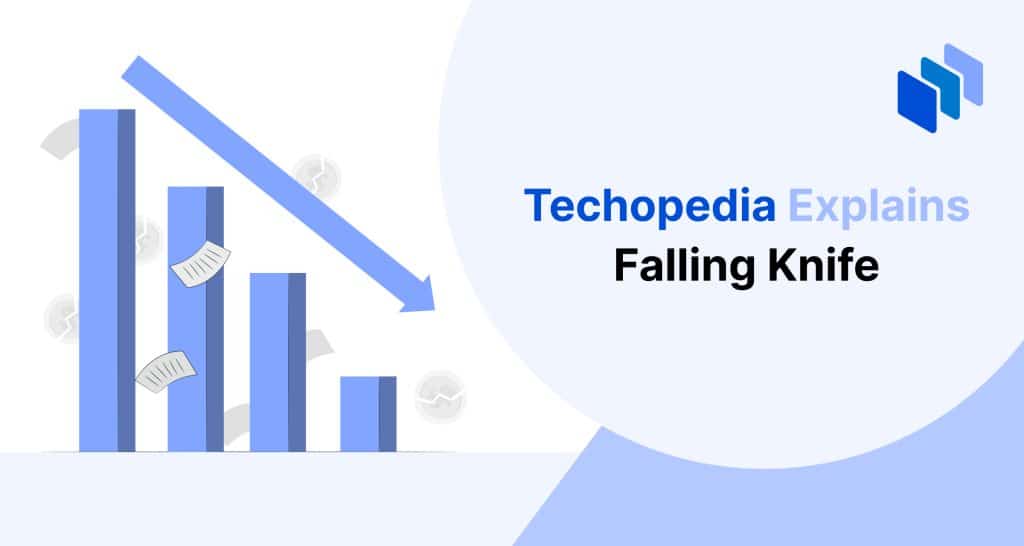 What is the Falling Knife? Definition & What Investors Need To Know