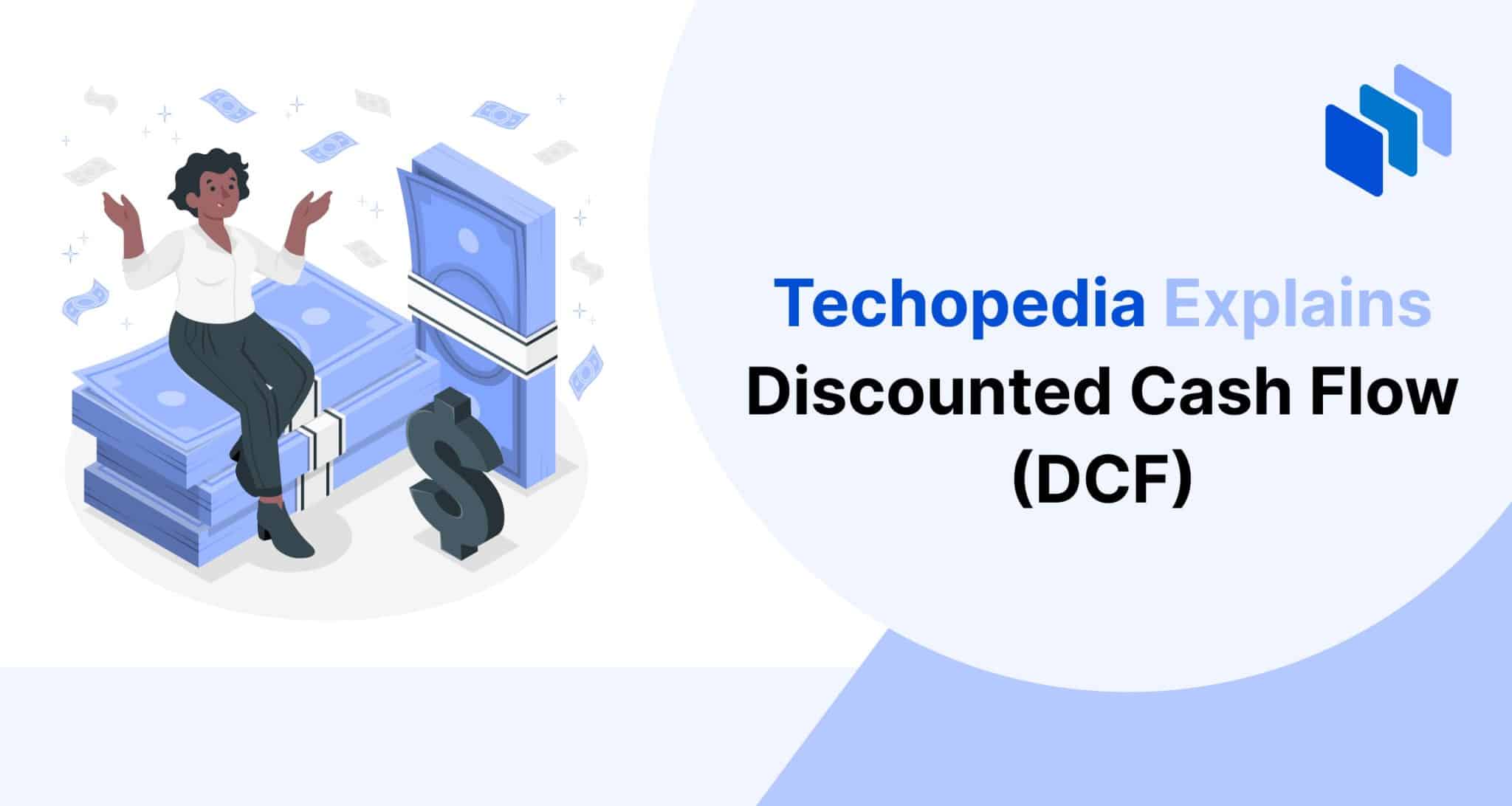 What is the Discounted Cash Flow? DCF Definition & What Investors Need ...