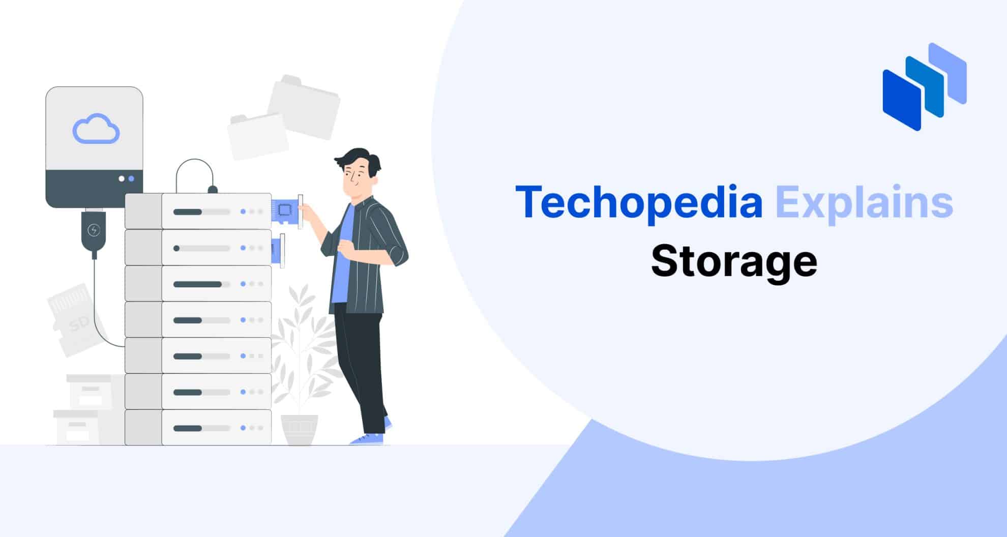 What is Storage? Definition, Types & How it Works - Techopedia