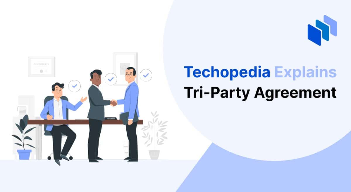 What is the Tri-Party Agreement? Definition & What Investors Need To Know